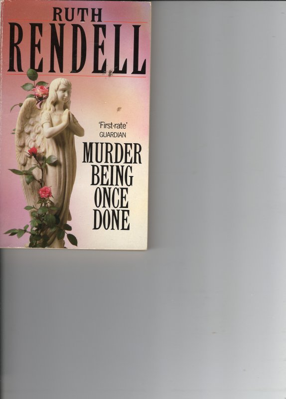 Murder Being Once Done von Ruth Rendell tauschen: Tauschbörse und ...
